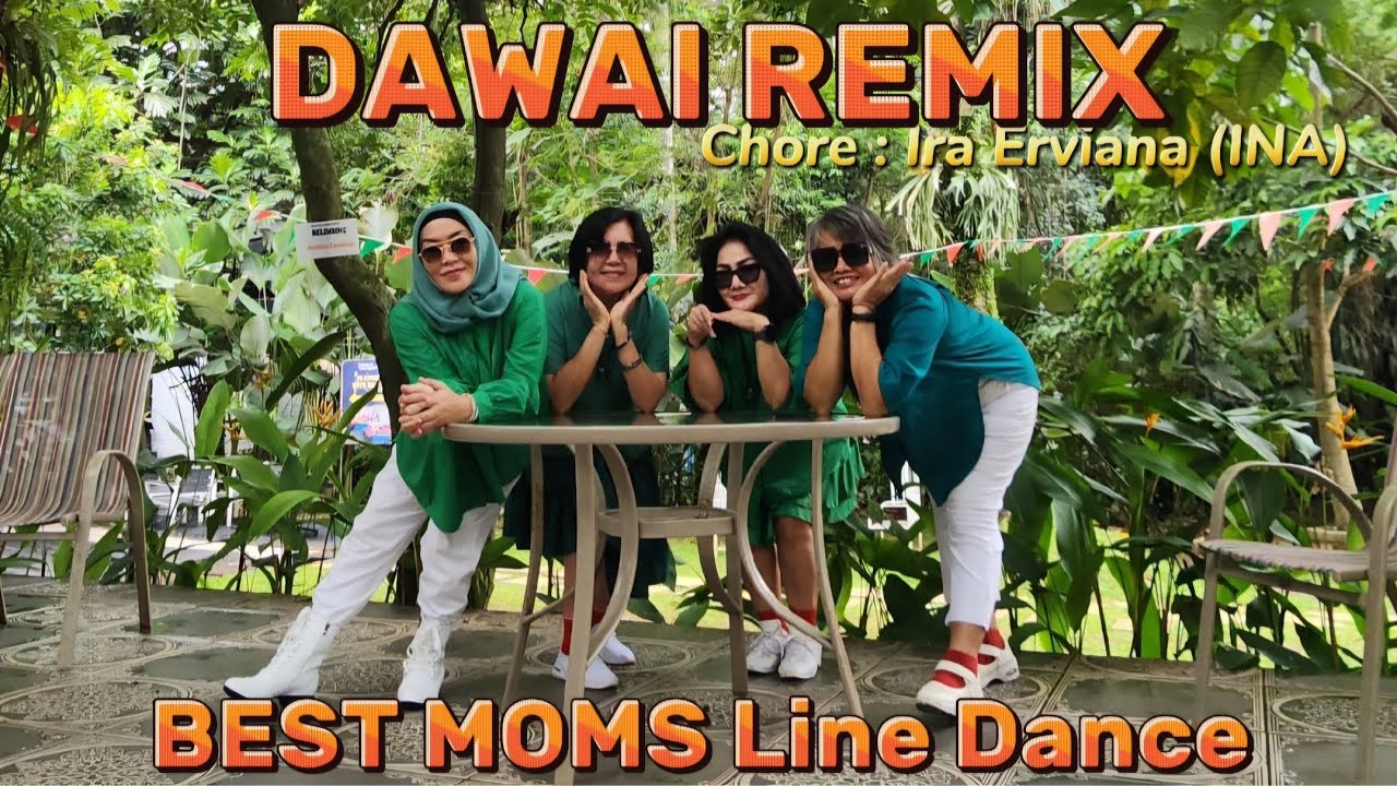 DAWAI REMIX || LINE DANCE || CHOREO : IRA ERVIANA (INA) || DEMO : BEST ...