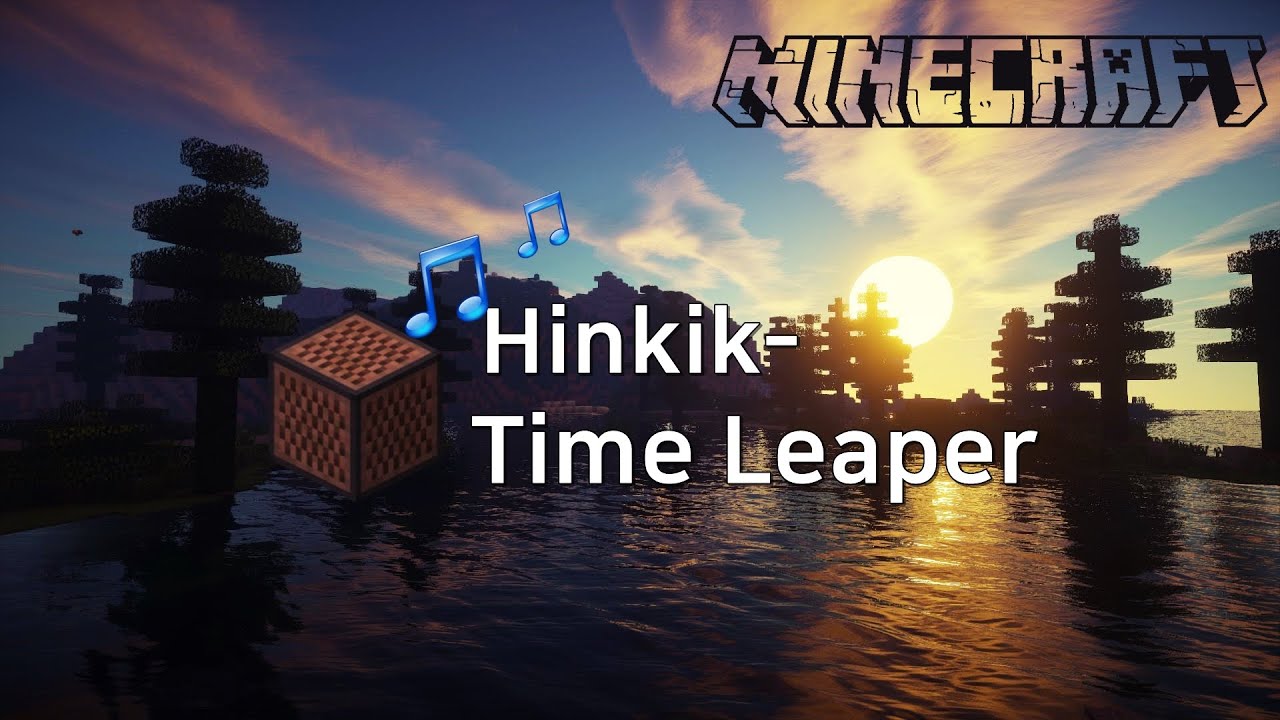 마인크래프트 노트블럭커버 [Hinkik - Time Leaper] - YouTube