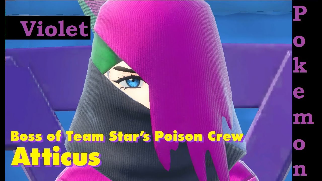 Pokemon Violet 21 - Poison crew, Navi squad, Atticus, team star ...