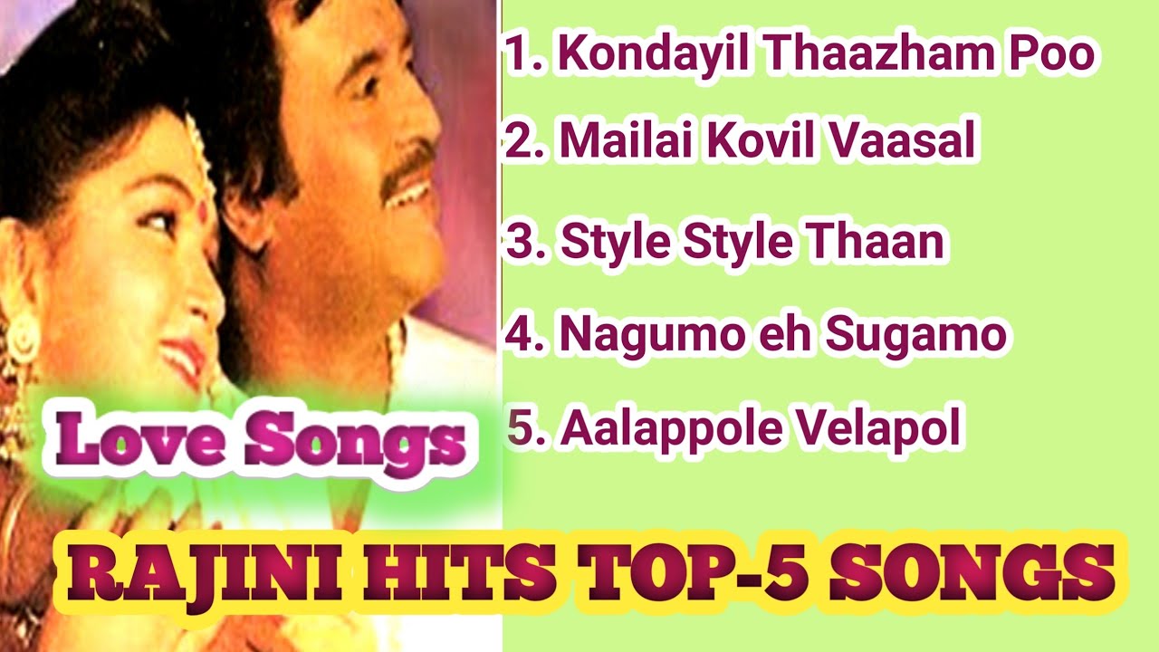Rajini super hits love songs Rajinikanth hits ரஜினிகாந்த் காதல் ...