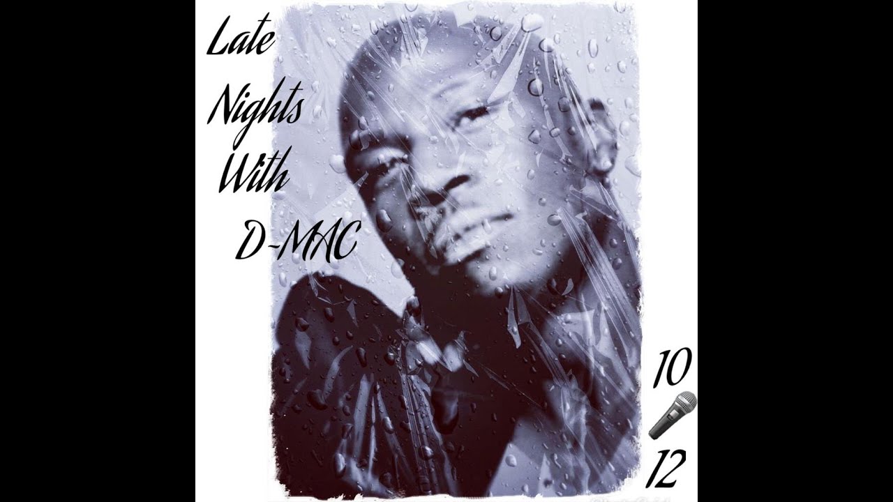 LATE NIGHTZ WITH D MAC PART ONE FACEBOOK LIVE 25TH JUNE 2020 EDITION ...