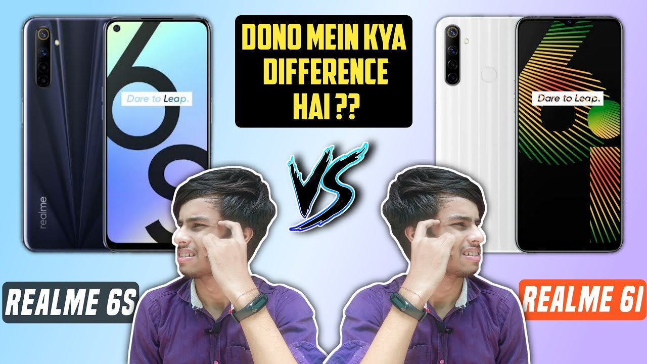 Realme 6i and Realme 6s - Difference Kya Hai Dono Mein ? 🤔 - YouTube