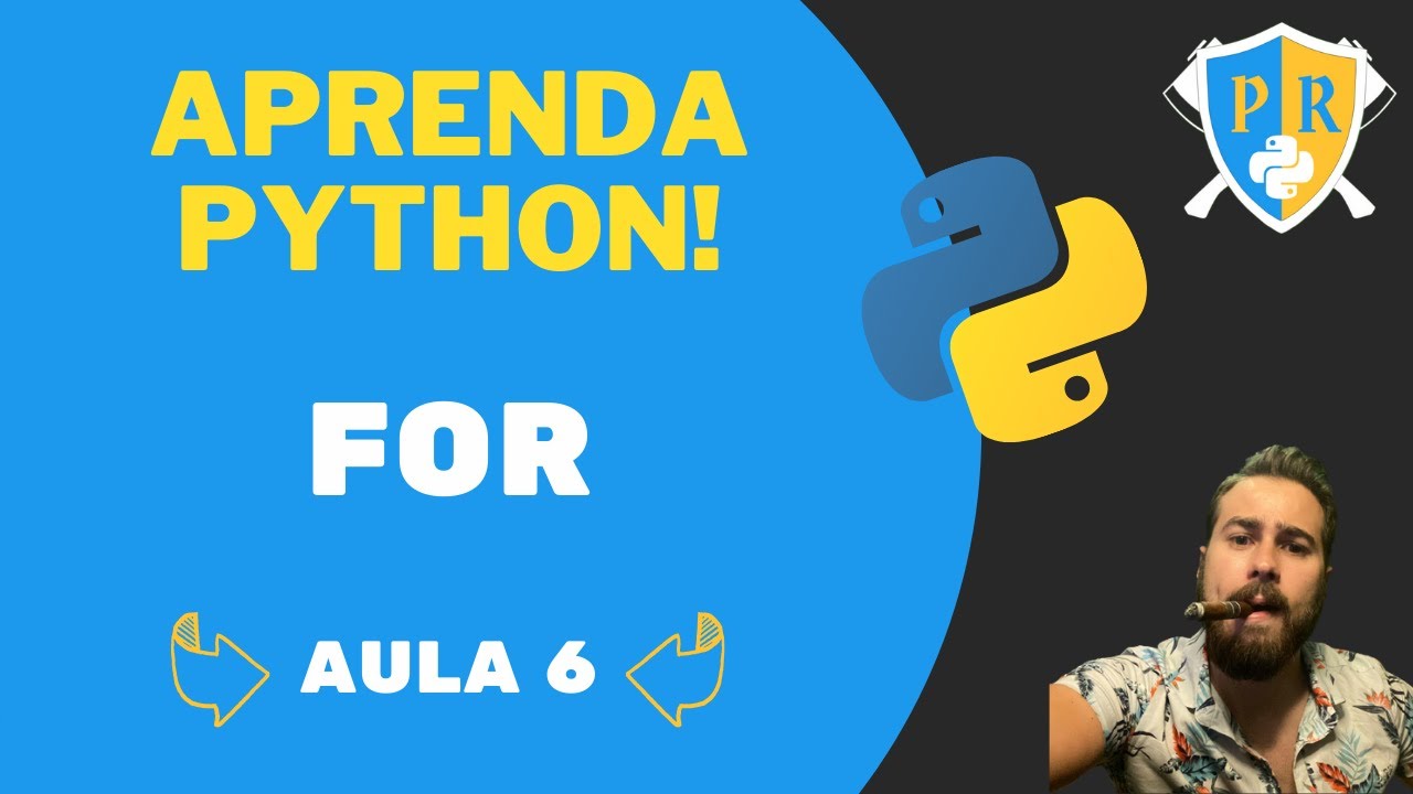 Aprenda Python! Aula 6 - For loop, Range - YouTube