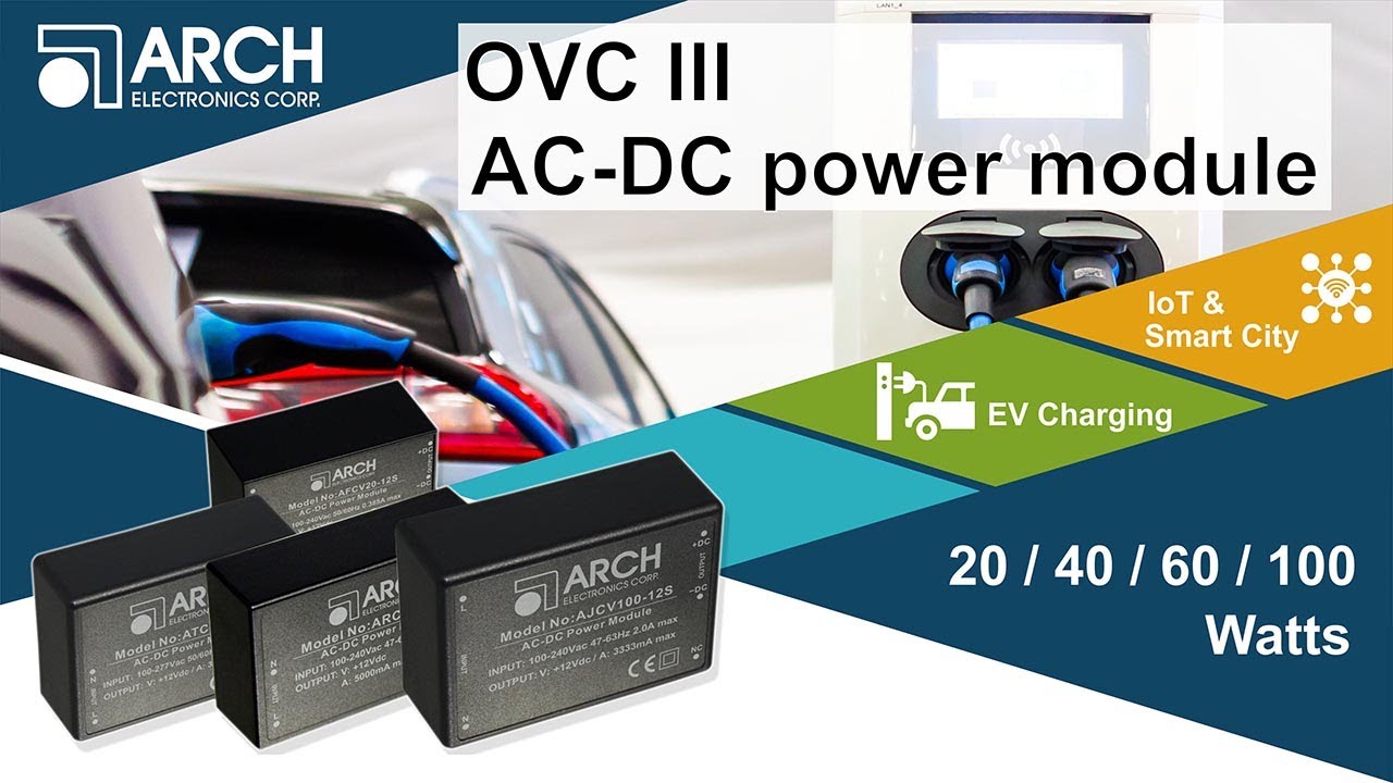 ARCH OVC III AC-DC power module｜Power supply, Power module and ...