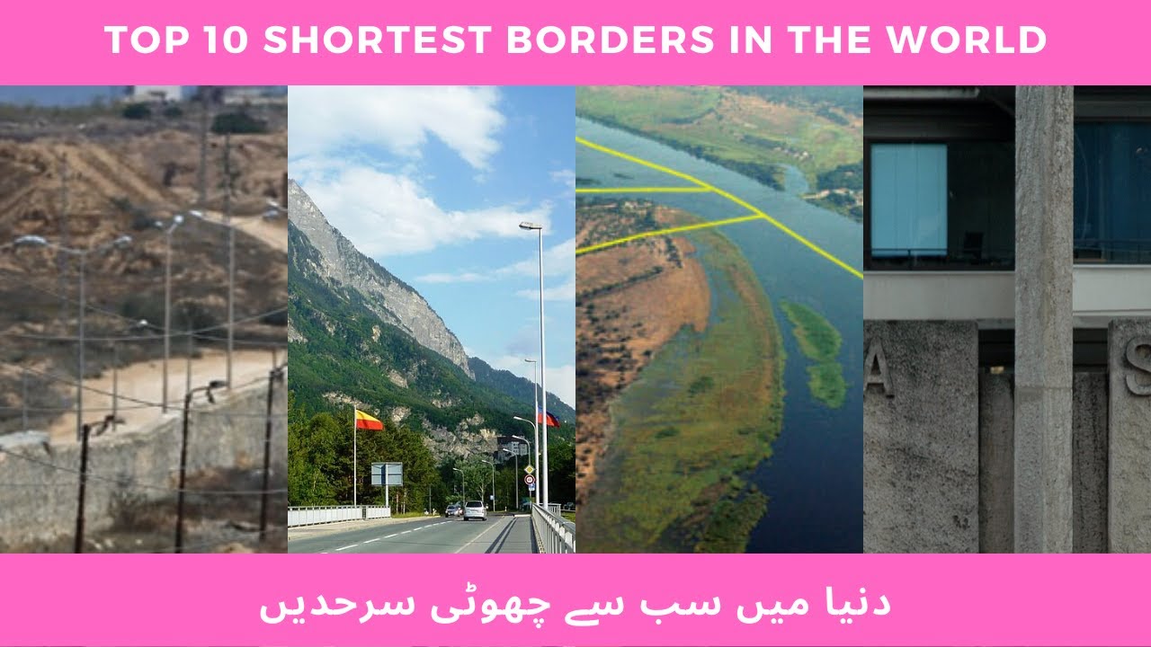 10 Smallest Borders Between Countries | Top 10 Shortest Borders In The ...