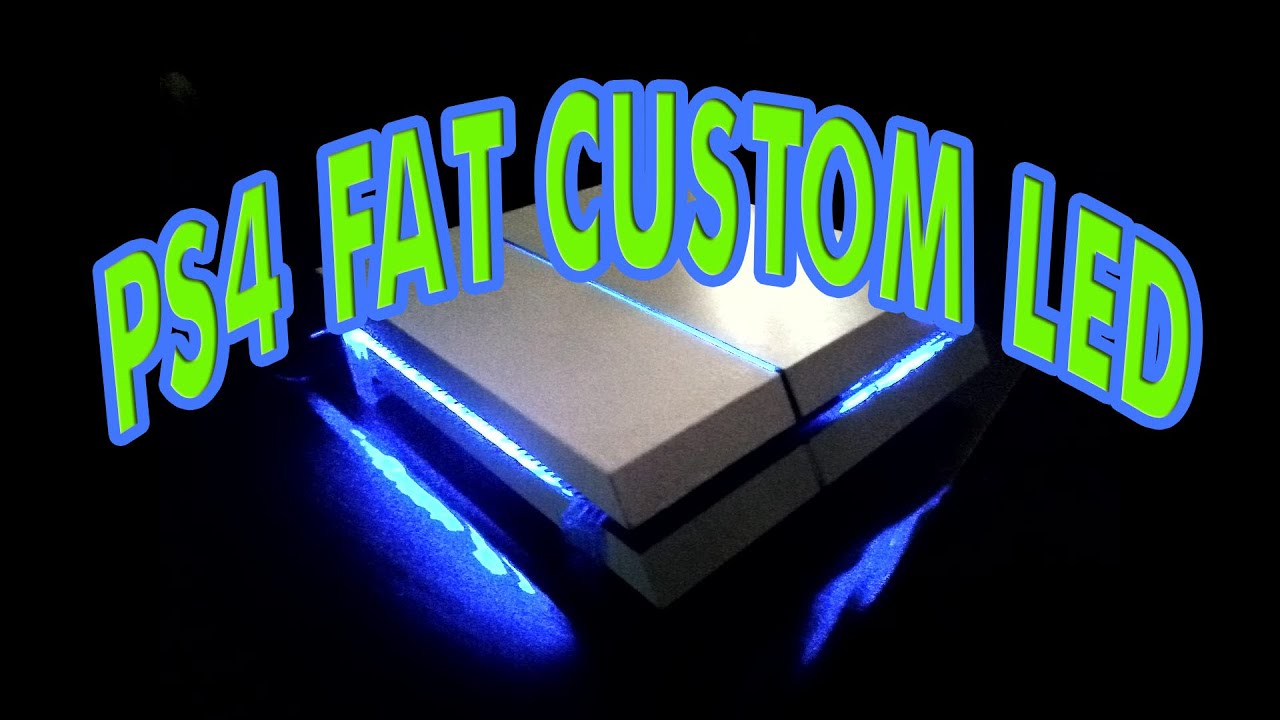 ⚡ PS4 FAT 2º PARTE CUSTOM LED. - YouTube