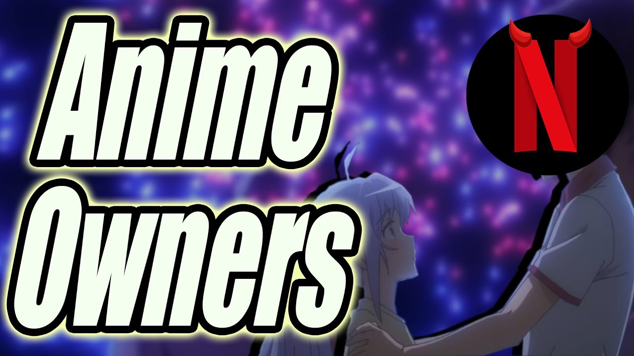 Who Owns Your Favorite Anime? - YouTube