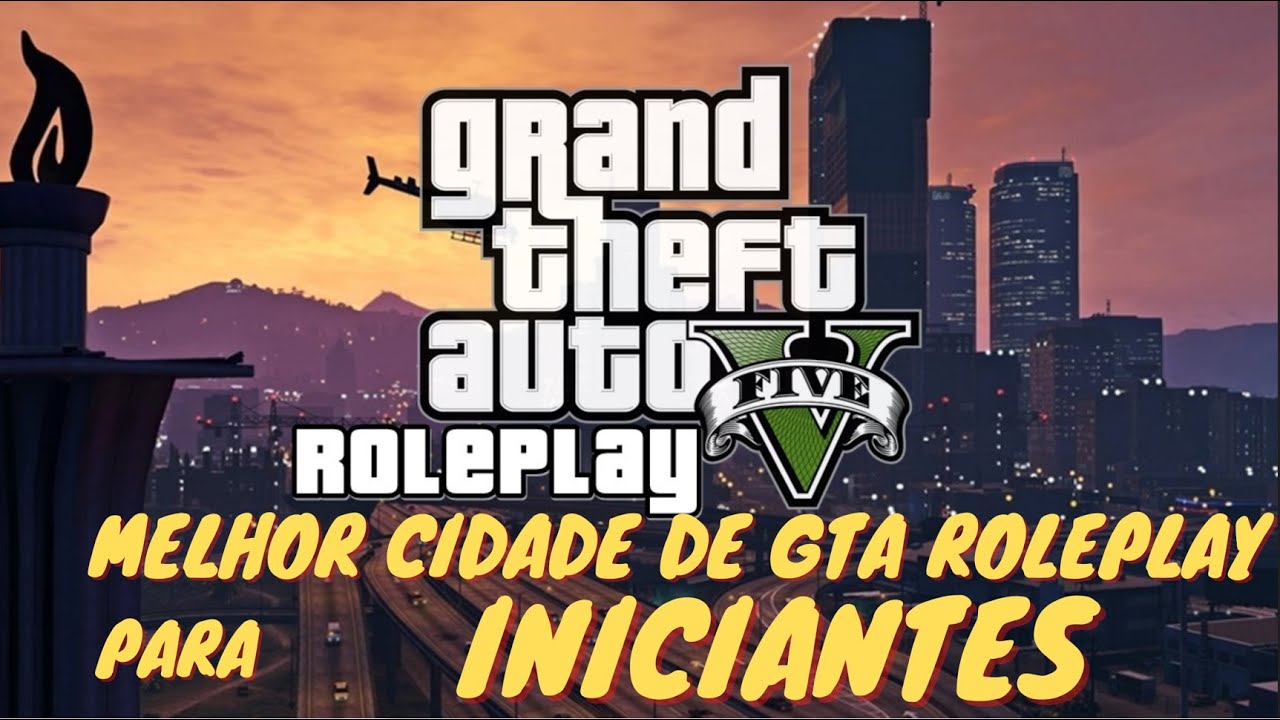 MELHOR cidade de GTA RP para INICIANTES!! - YouTube