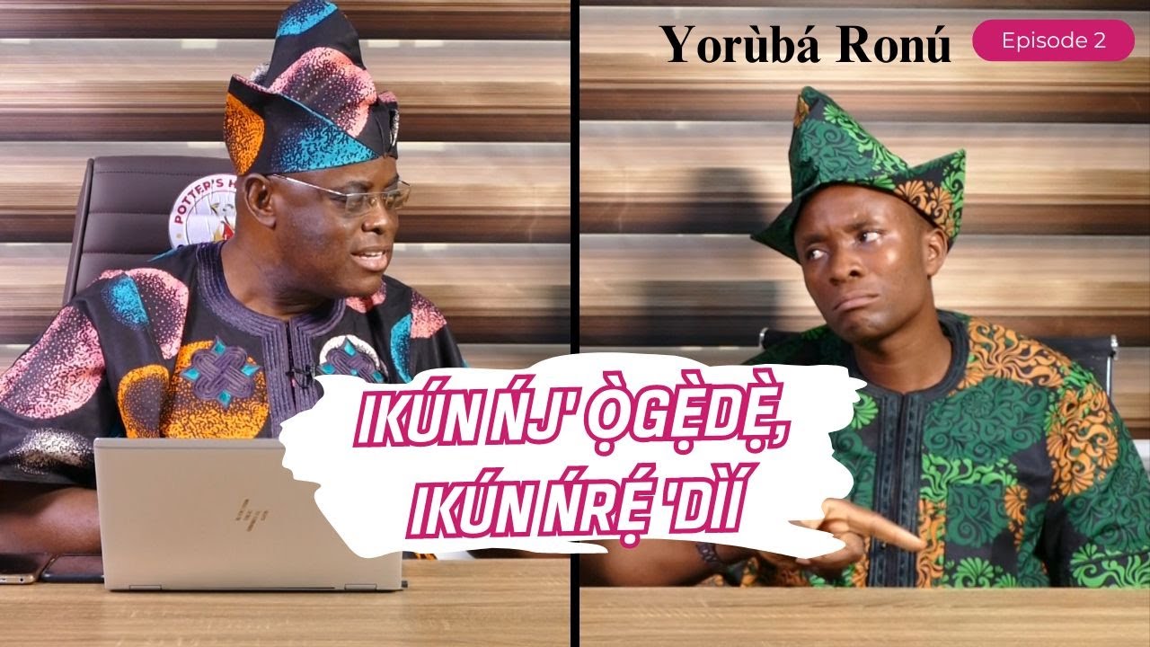 Yorùbá Ronú - Episode 002 || #SegunAriyo - YouTube
