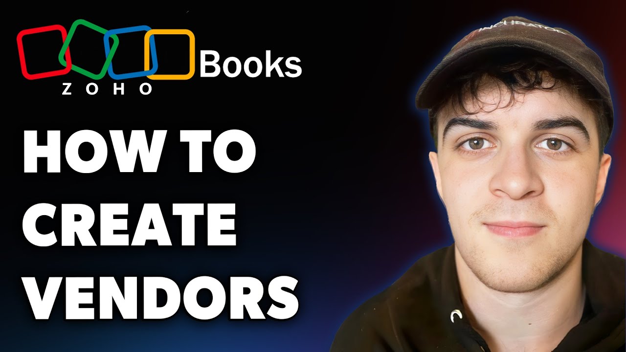 How to Create Vendors in Zoho Books (Full 2025 Guide) - YouTube