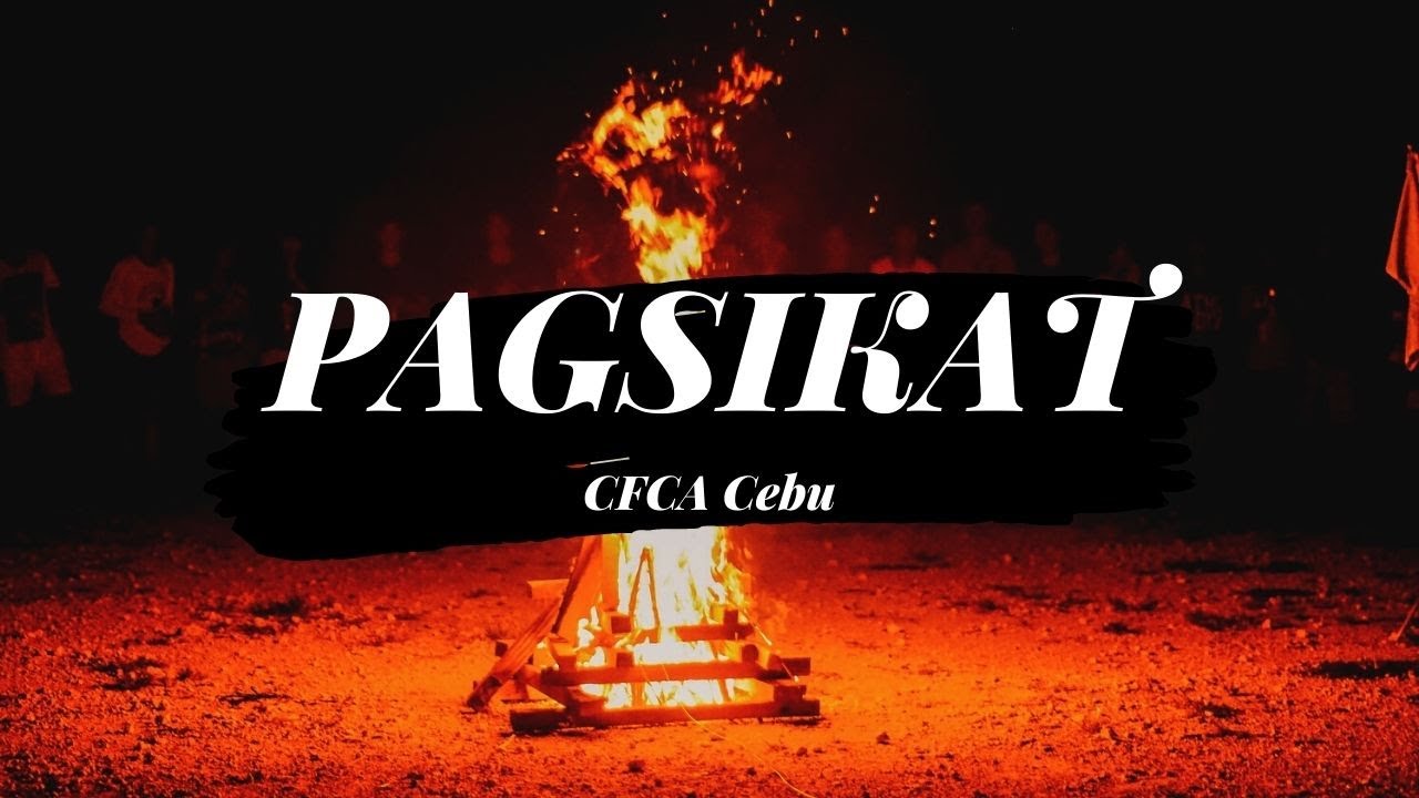 Pagsikat | CFCA Cebu | PAGSIKAT 2015 - YouTube