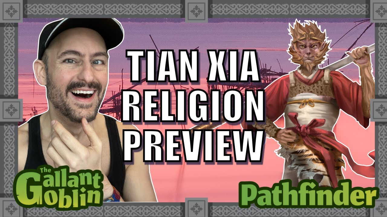 Tian Xia World Guide Preview - Religion (Pathfinder 2e) - YouTube