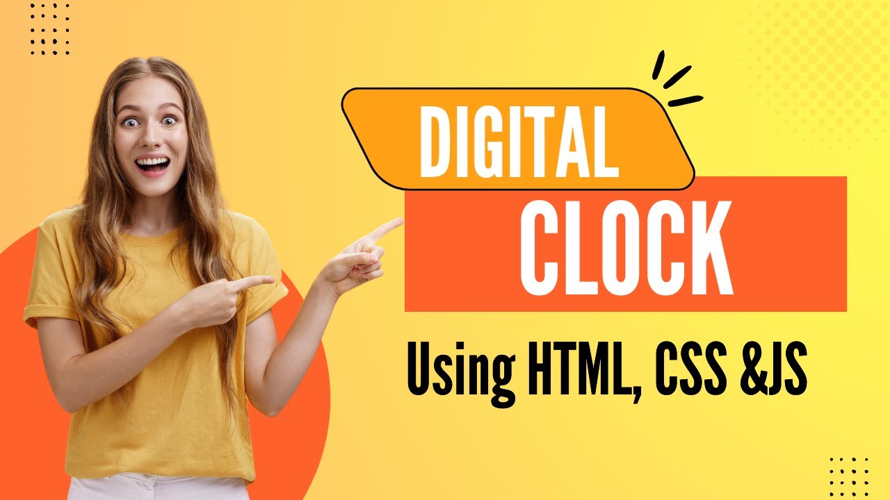 Digital Clock Using HTML, CSS and JAVASCRIPT - YouTube