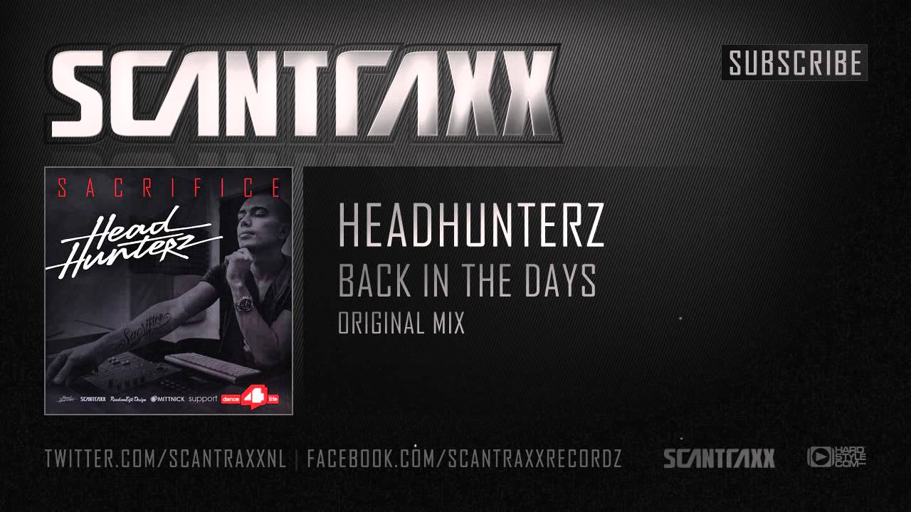 Headhunterz - Back In The Days - YouTube