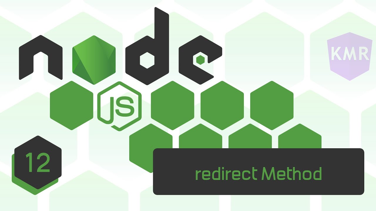 [Arabic] Node JS #12- redirect Method - نود جي اس - إعادة التوجيه - YouTube