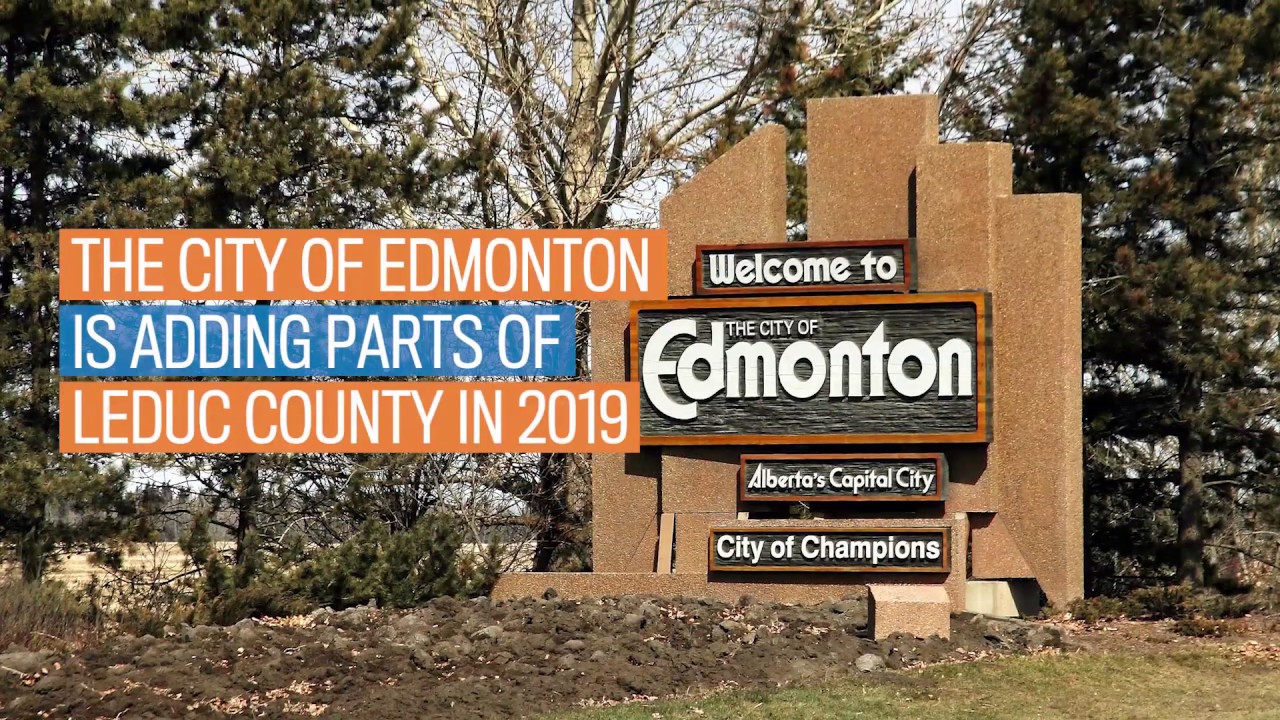 City of Edmonton adding parts of Leduc County in 2019 - YouTube