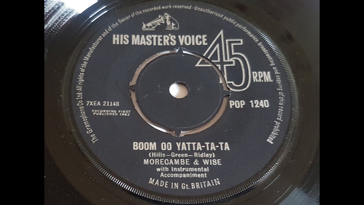Morecambe And Wise 'Boom Oo Yatta-Ta-Ta' 1963 45 rpm - YouTube