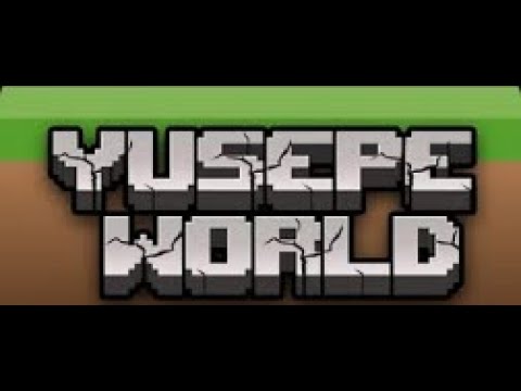 Yusepe world parte 1 @𝓧𝔁𝓘𝓼𝔃𝓪𝓬𝓴𝓧𝓧 - YouTube