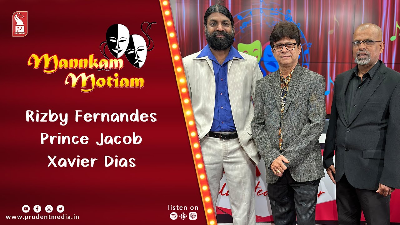 Prince Jacob, Rizby Fernandes & Xavier Dias | Tiatrists | Mannkam ...