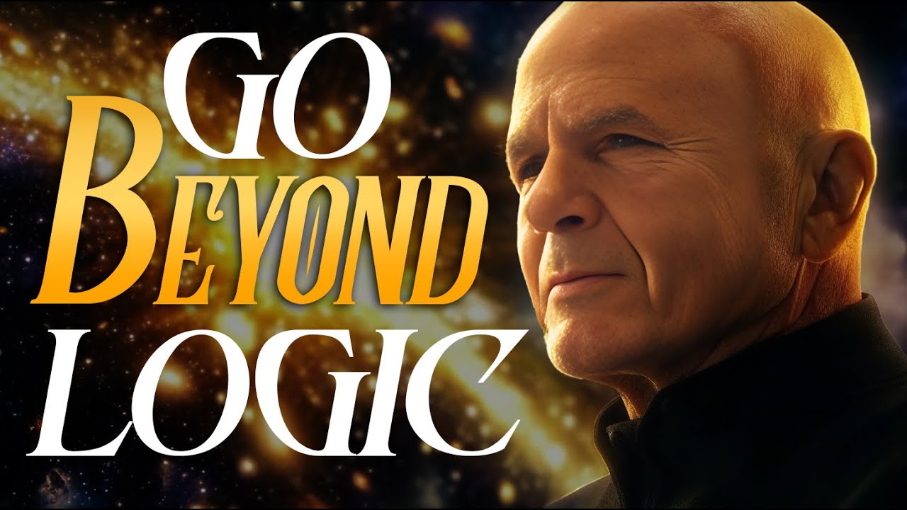 Wayne Dyer - Go Beyond Logic and Create Miracles in Everyday Life | Mastering the Art of ...