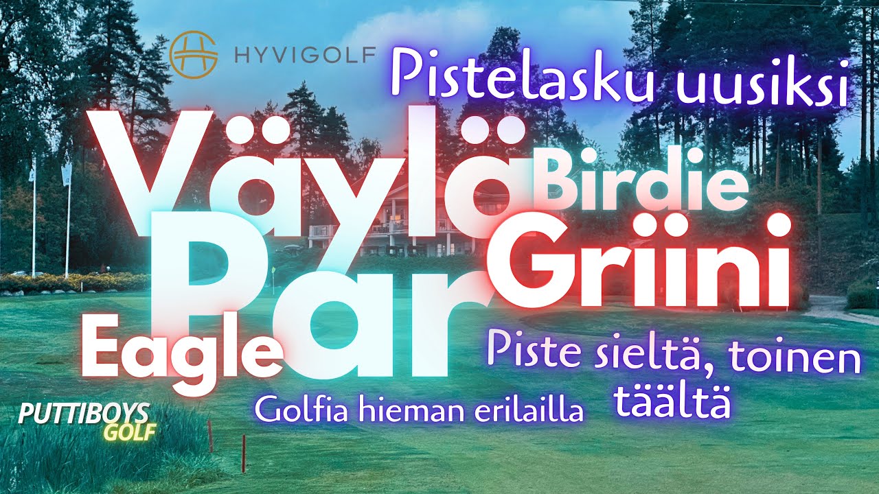 Hieman erilainen laskenta - HyviGolf - piste sieltä ja toinen tuolta ...