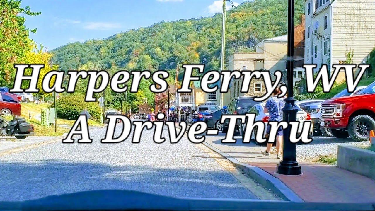 A Drive-Thru / Harpers Ferry,WV 9-3-2023 - YouTube