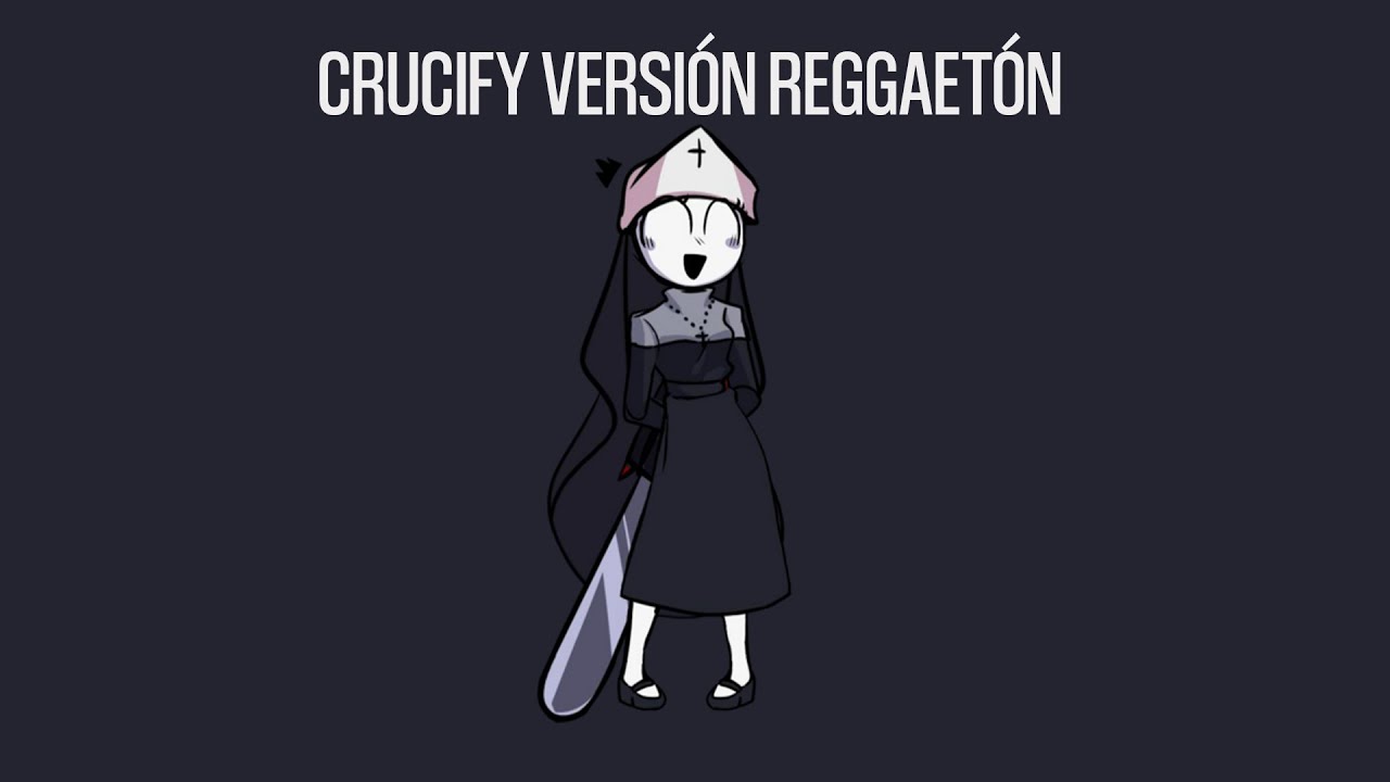 Crucify - Friday Night Funkin' - (REMIX) FNF REGGAETÓN - YouTube