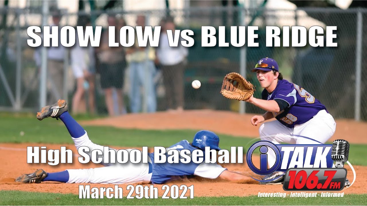 SHOW LOW vs BLUE RIDGE Baseball Full Game - YouTube