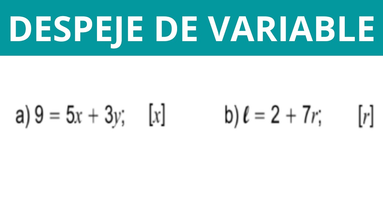 Secretos Revelados: Cómo Despejar Variables como un Experto - YouTube