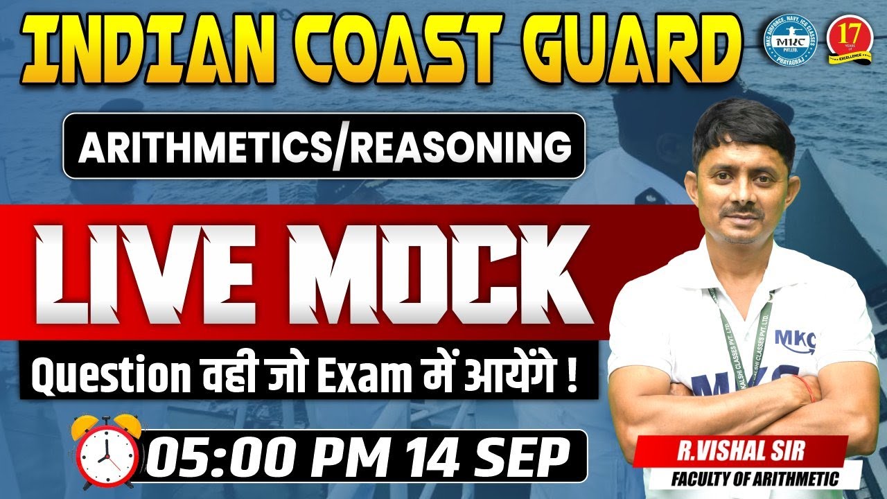 Indian Coast Guard Arithmetic/Reasoning Live Mock Class | ICG Live Mock Exam Preparation 2024 ...
