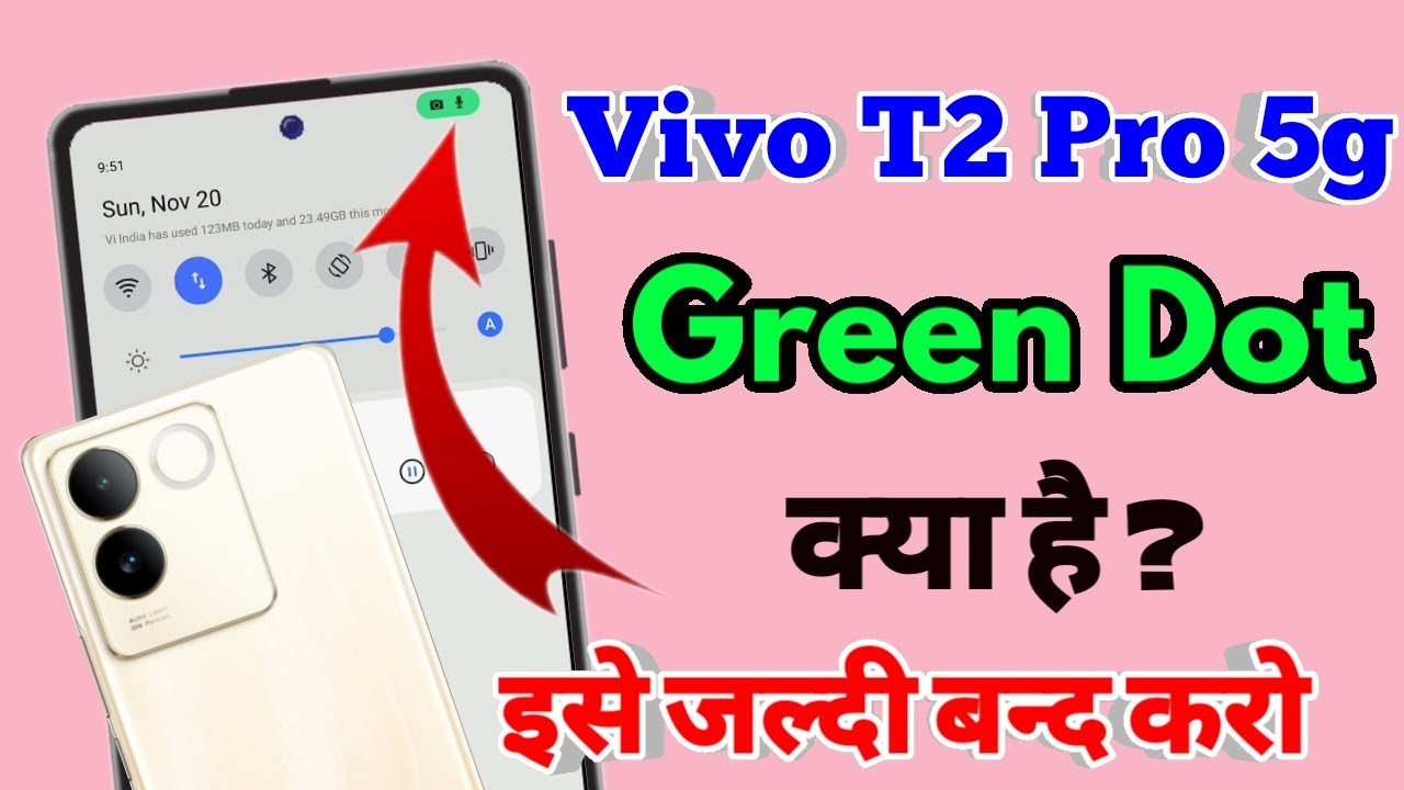 how to remove green dot in vivo t2 pro, vivo t2 pro me green dot kya ...