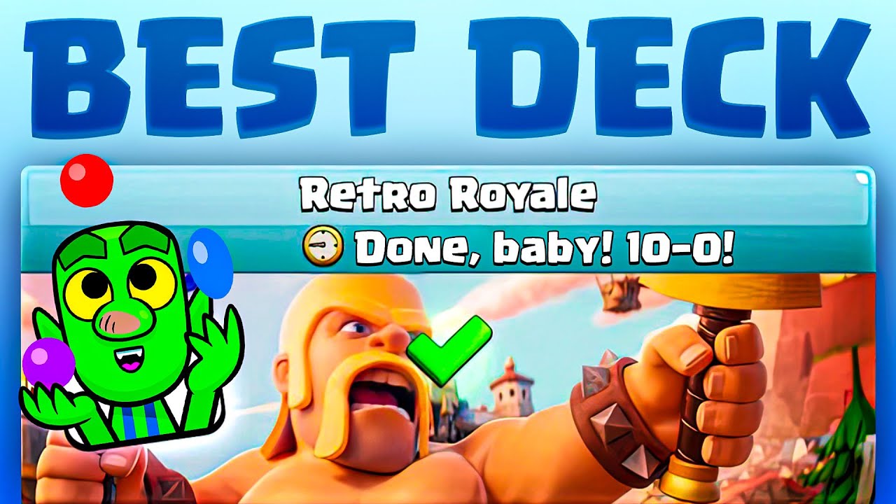 Best Deck for Retro Royale! Win Exclusive Emote! - YouTube
