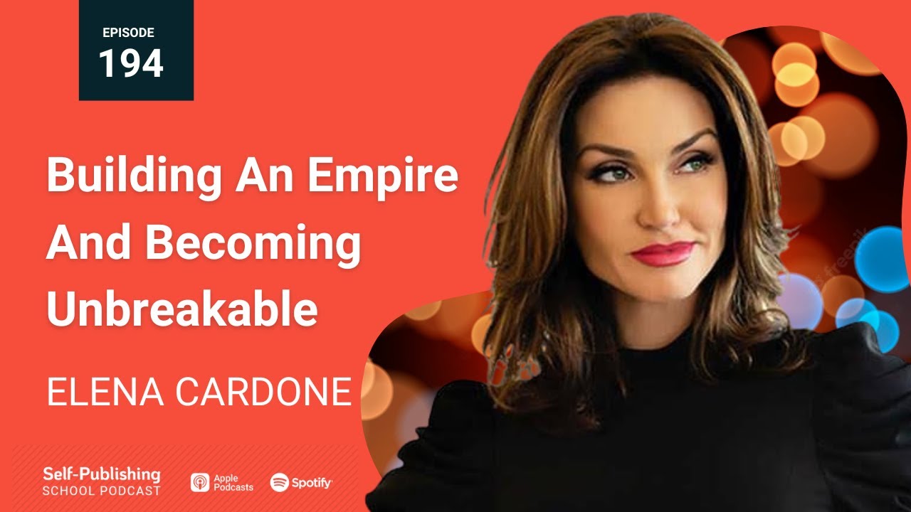 Building An Empire And Becoming Unbreakable with Elena Cardone - YouTube