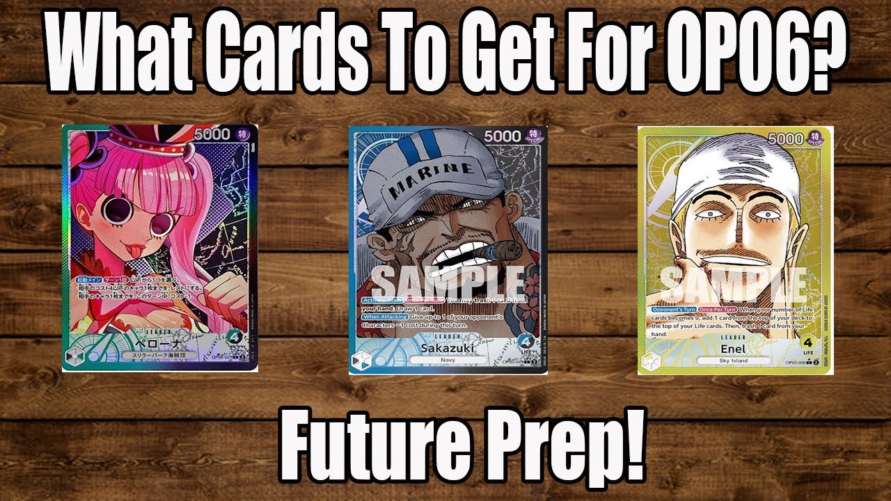 What Cards To Pick Up For Op06? - YouTube
