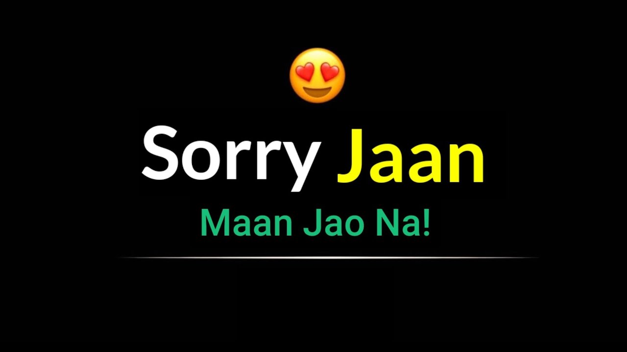 Sorry Jaan! Maan jao Na😍 An Apology Romantic Poetry - @mmgislove ...
