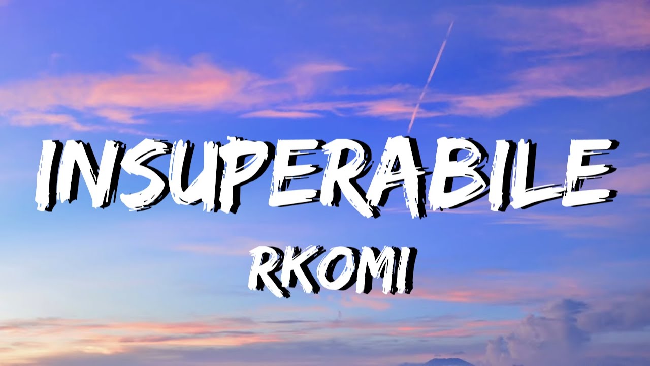 Rkomi - Insuperabile (Testo e Audio) Sanremo 2022 - YouTube Music