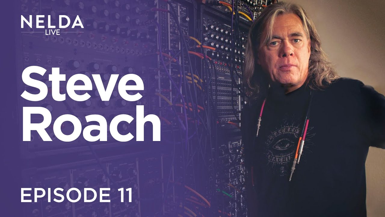 Nelda Live Ep. 11 | Steve Roach - YouTube