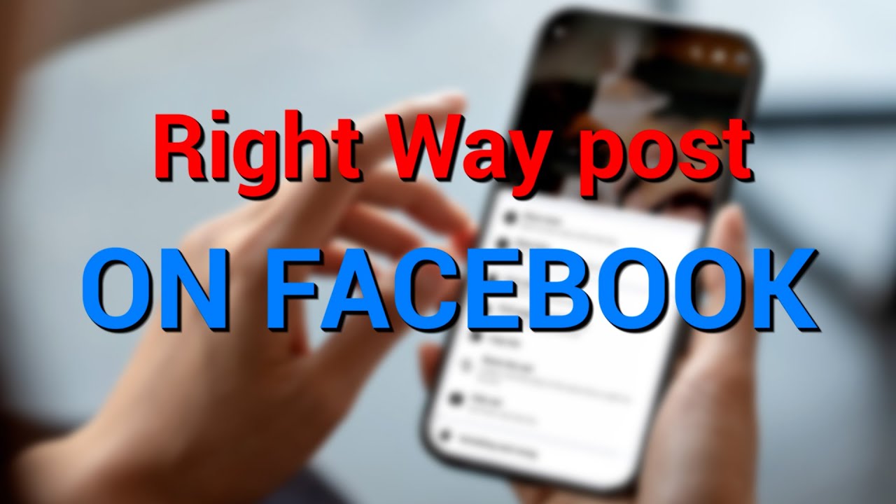 How to Post on Facebook the Right Way | Best Facebook Posting Tips 2025 ...