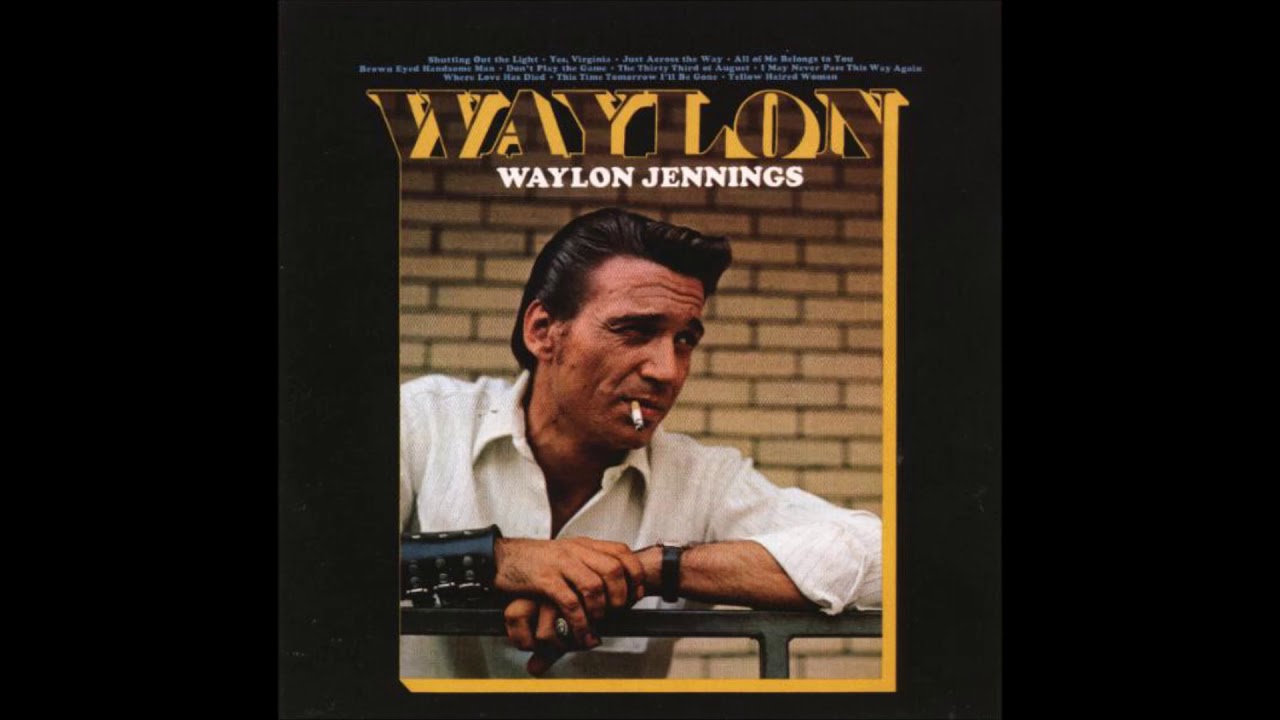 Waylon Jennings Waylon 1970 Full Album - YouTube