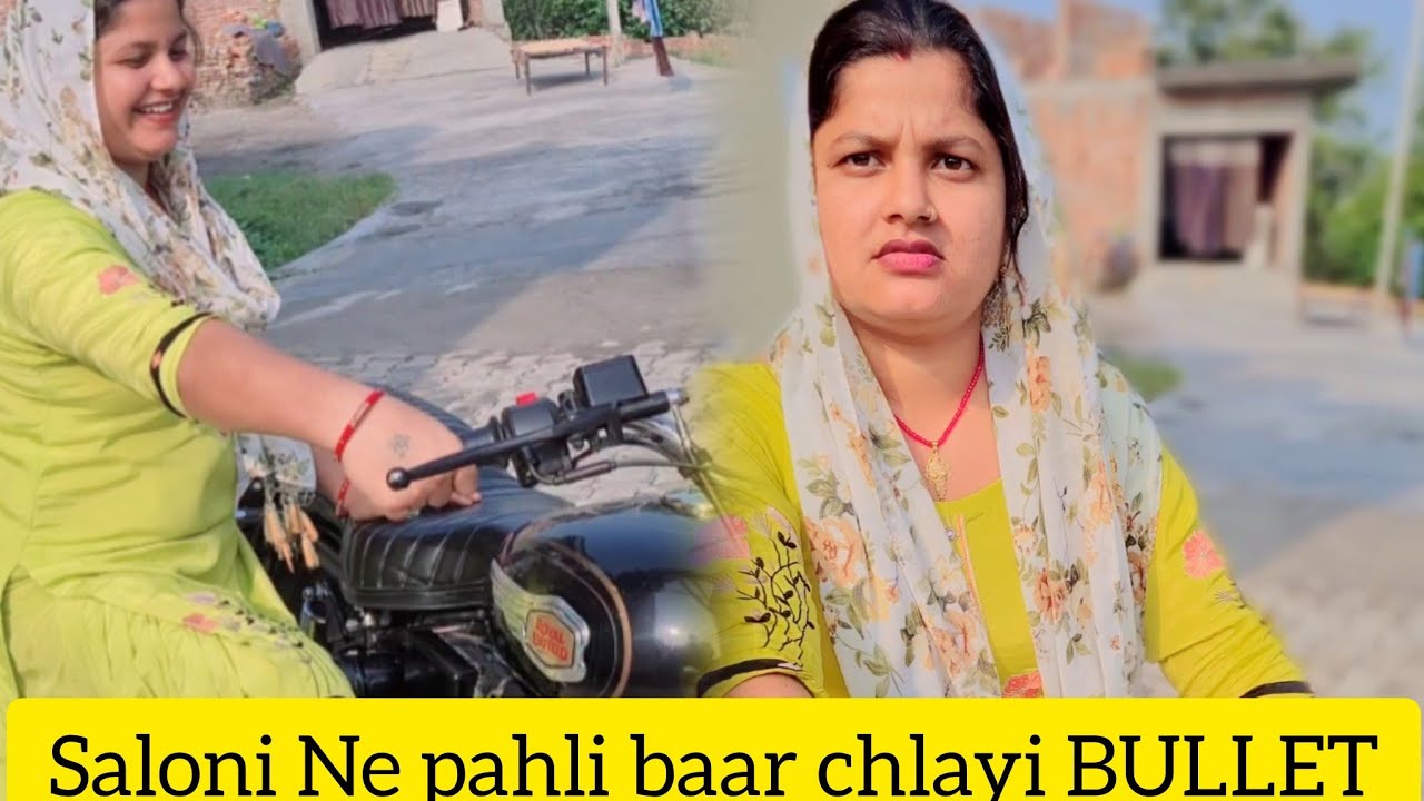 Saloni ne chlaayi pahli baar BULLET 🙌 | Couple Vlog | Sidh ki Saloni ...