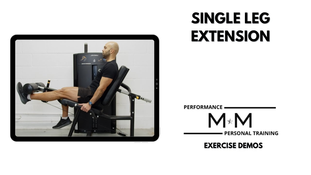 Single Leg Extension - YouTube