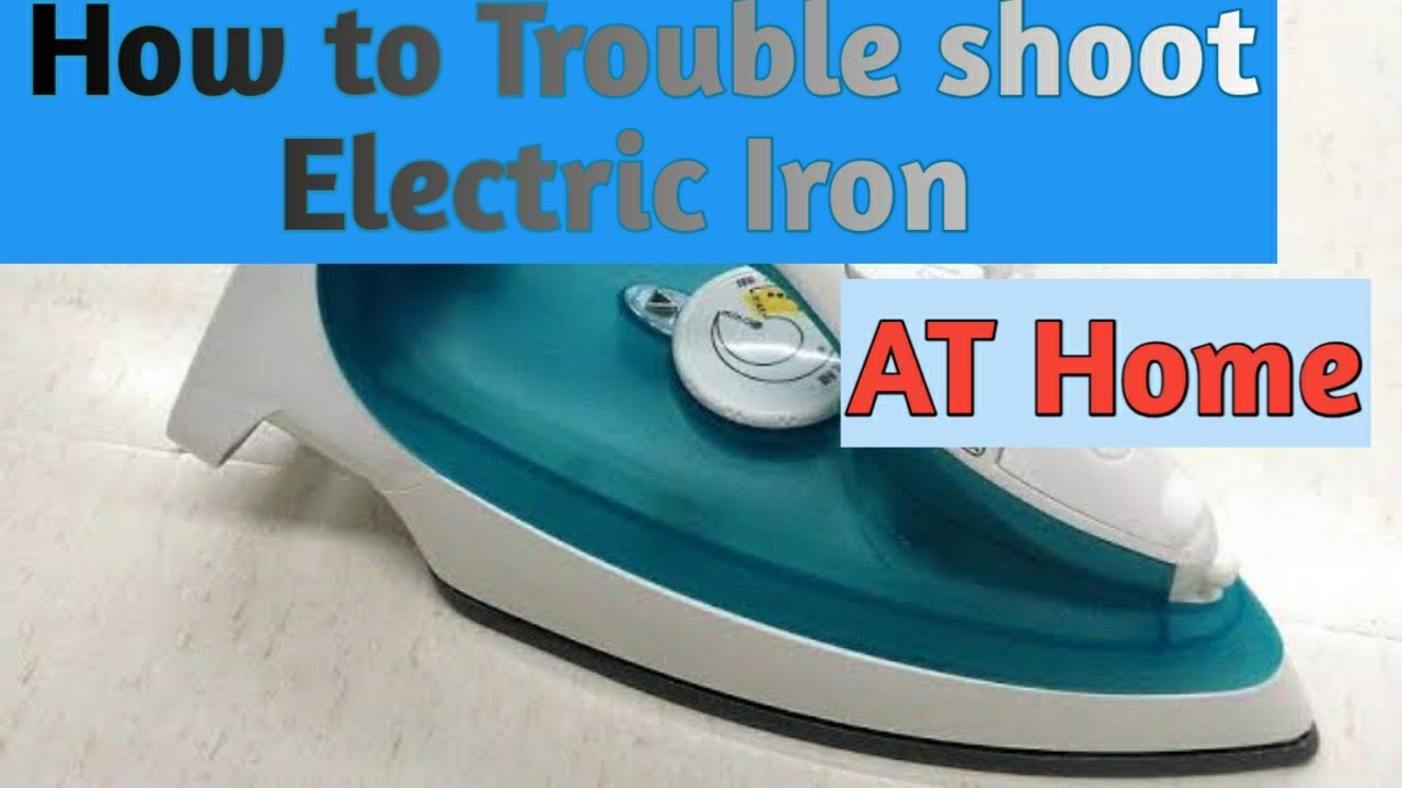How to Troubleshoot Electric Iron at home - YouTube