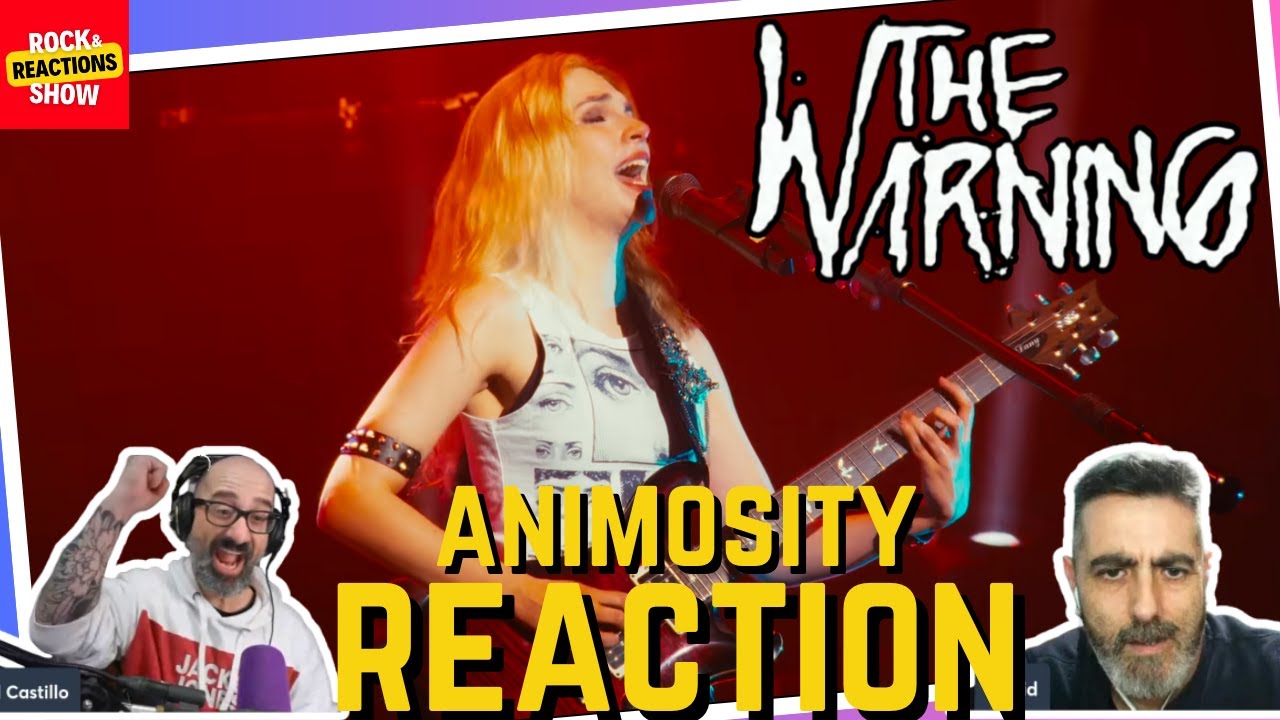 THE WARNING - Animosity | Reaction | Reacción | Rock and Reactions ...