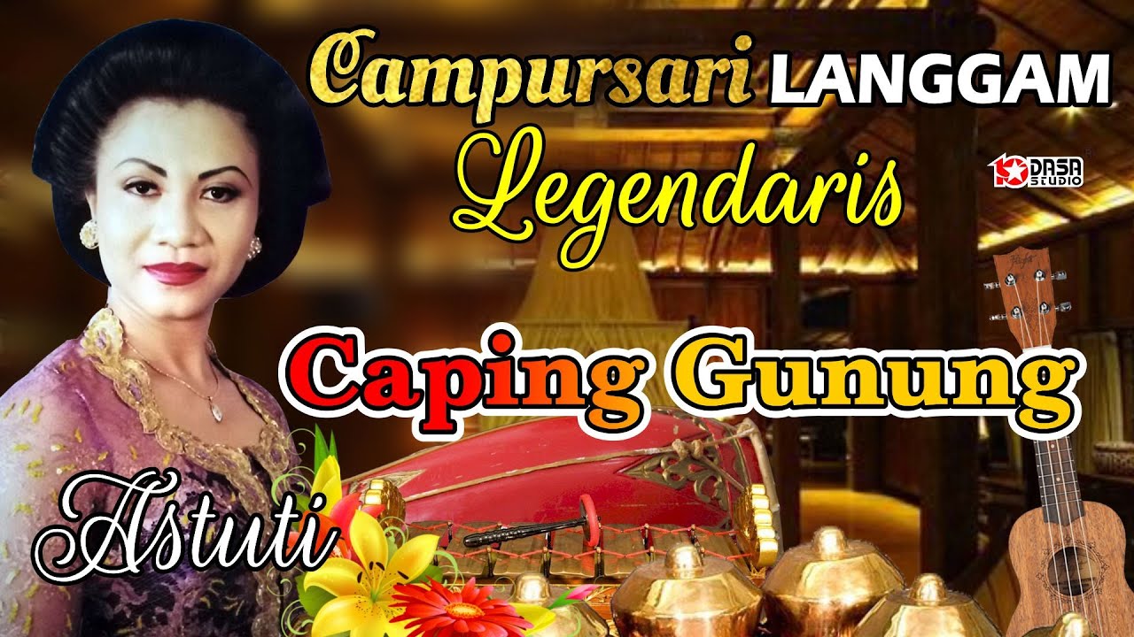 Campursari Langgam LEGENDARIS # CAPING GUNUNG # - YouTube