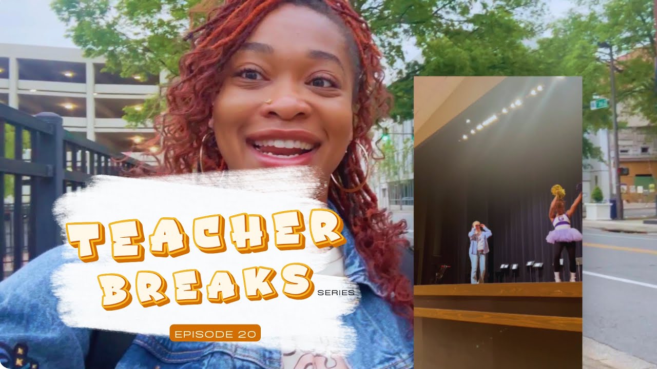 Teacher Breaks (S.3: Ep.20)— We Work Hard, and Play Even Harder! - YouTube