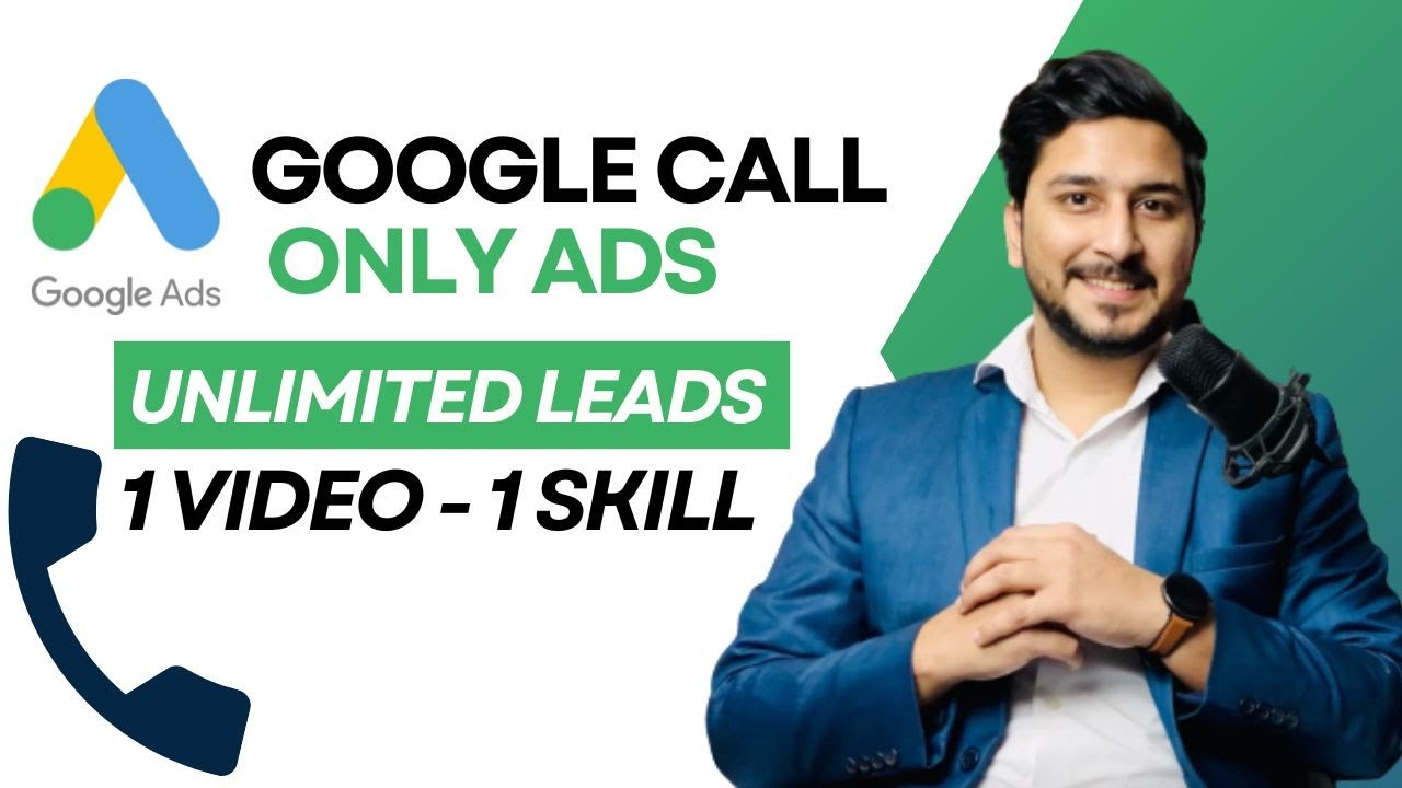 Google Call Only Ads in (1 Video - 1 Skill) Sell Google Ads Services To ...