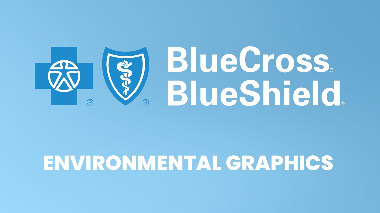 Blue Cross Blue Shield Environmental Graphics - YouTube