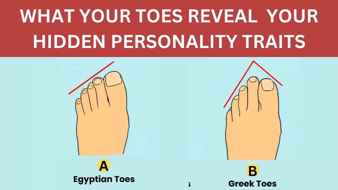 PERSONALITY TEST: WHAT YOUR TOES REVEAL YOUR HIDDEN PERSONALITY - YouTube