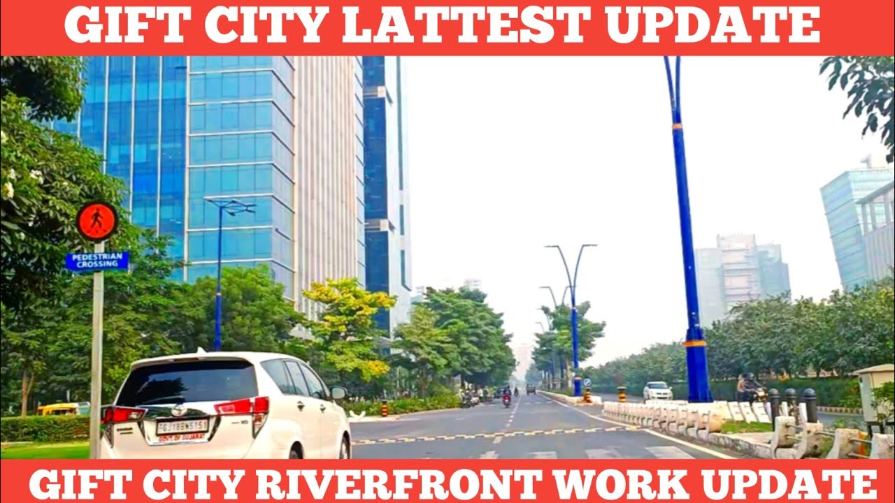 GIFT CITY GANDHINAGAR TODAY | GIFT CITY LATEST UPDATE | GIFT CITY ...