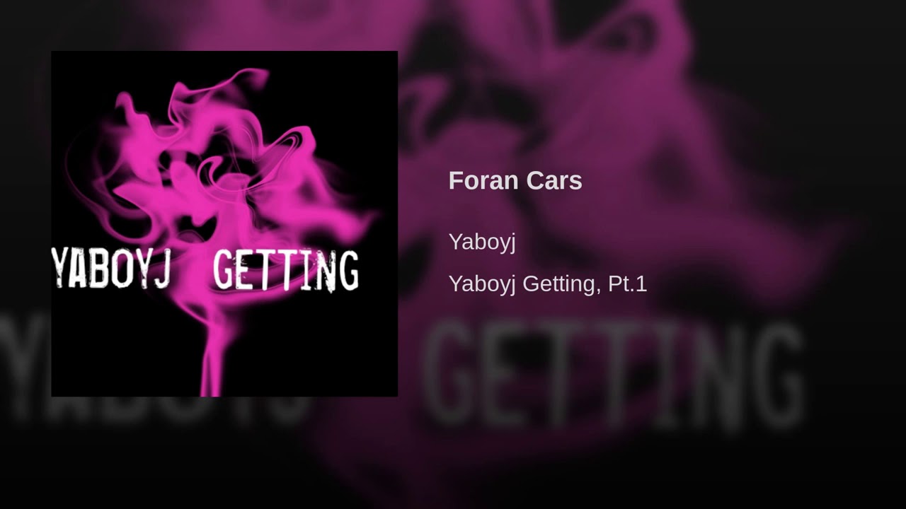 Yaboyj - foran cars [official audio] - YouTube